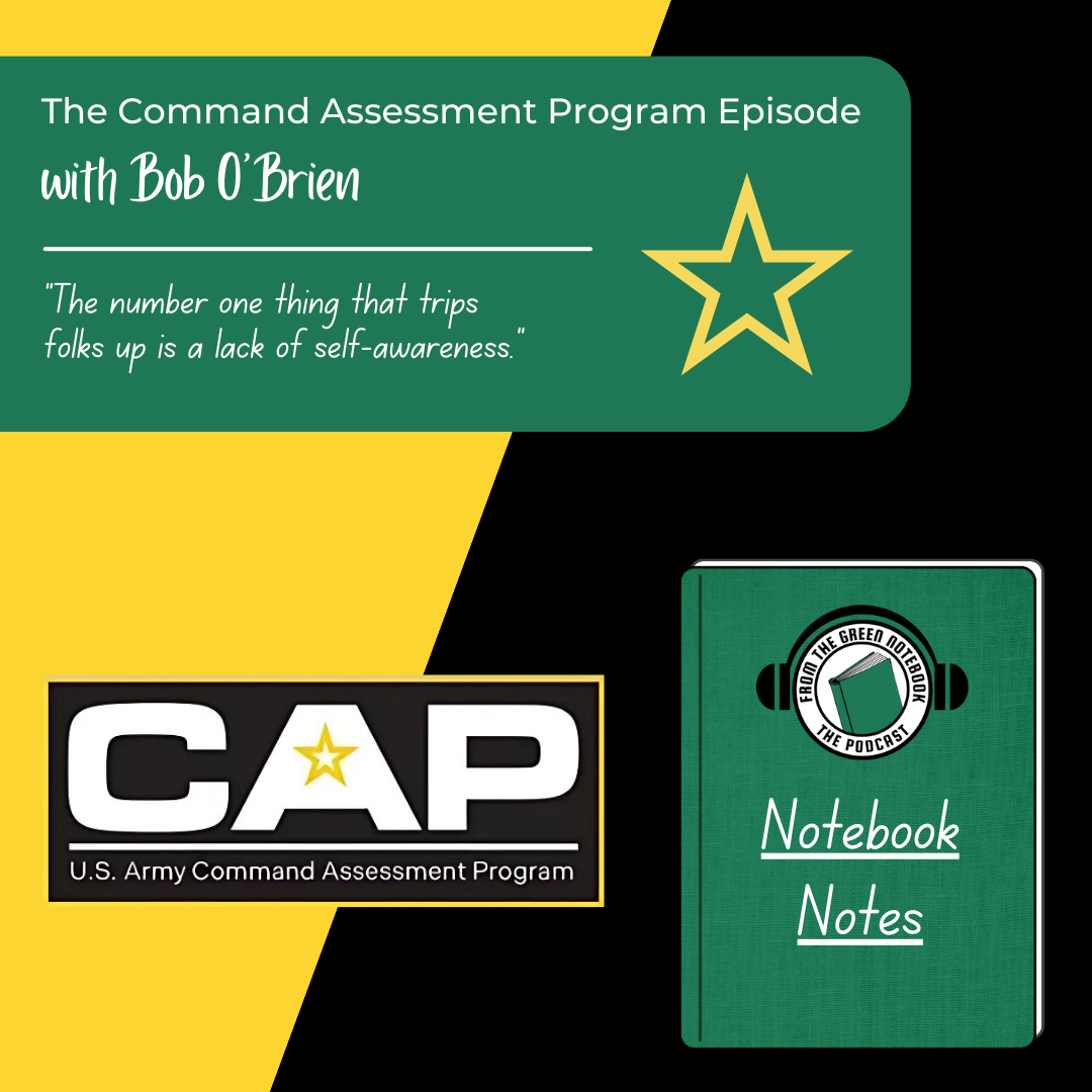 Ep. 145: The Command Assessment Program Episode with Bob O'Brien - From ...